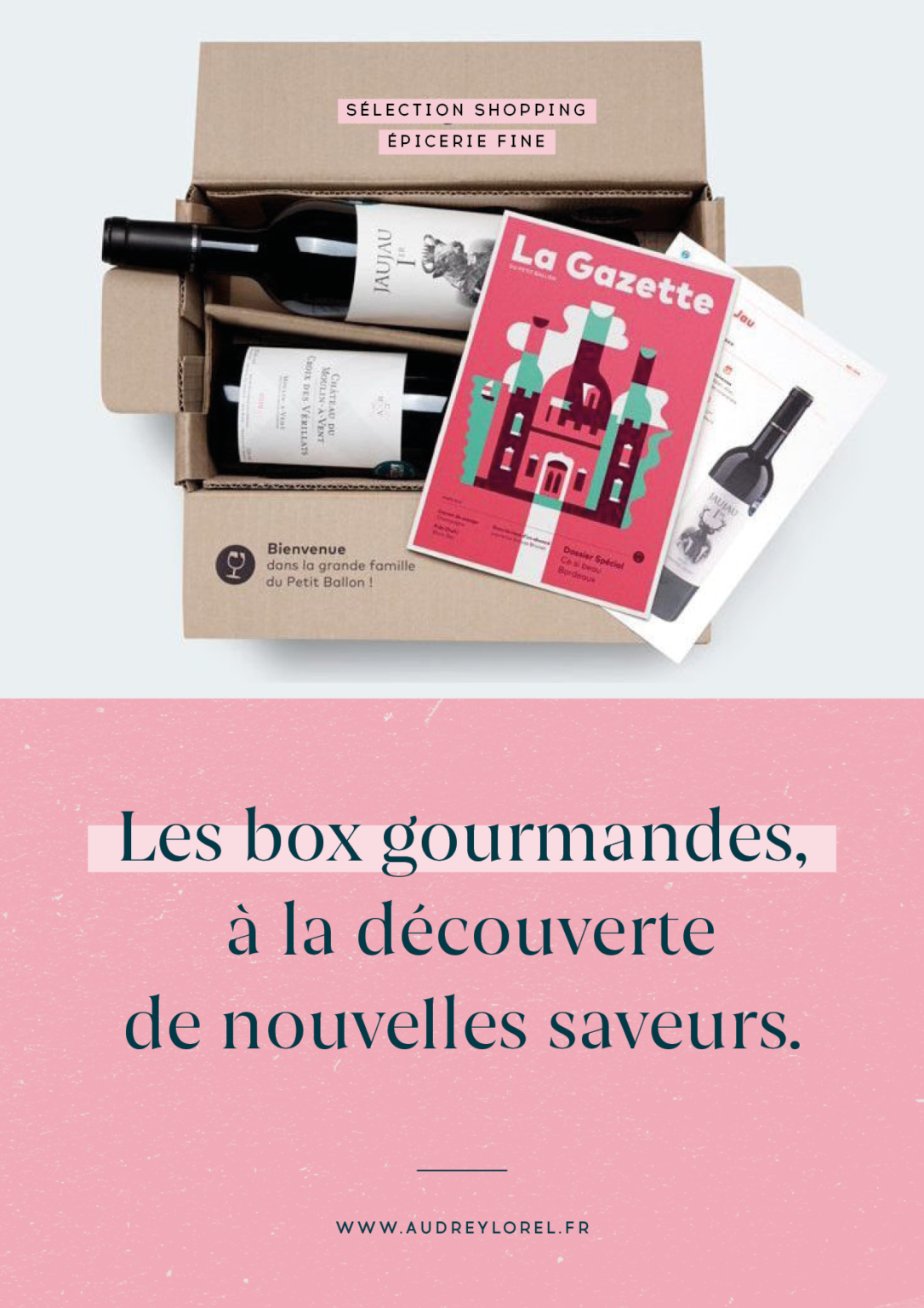 Les box gourmandes, idéal pour découvrir de nouvelles saveurs.